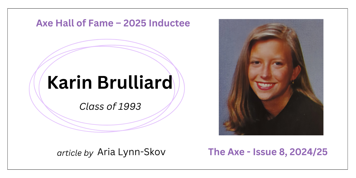 Karin Brulliard | 2025 Axe Hall of Fame – The Axe