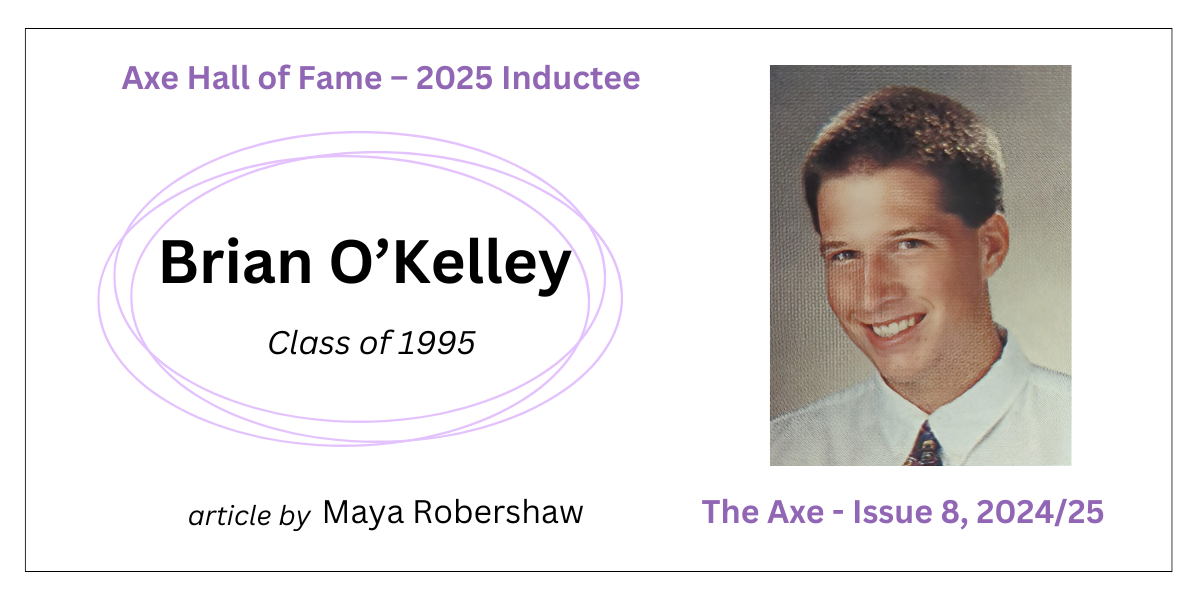 Brian O’Kelley | 2025 Axe Hall of Fame – The Axe